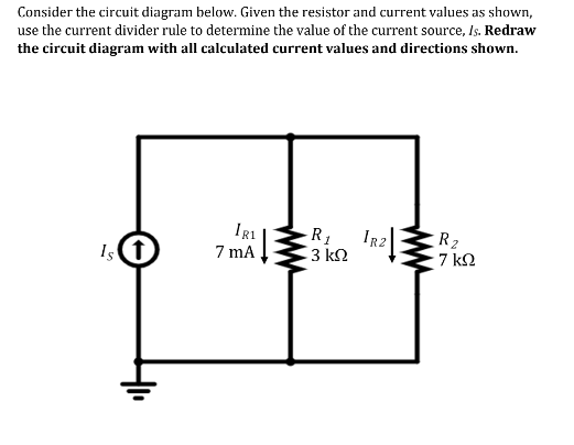 Solved Consider the circuit diagram below. Given the | Chegg.com