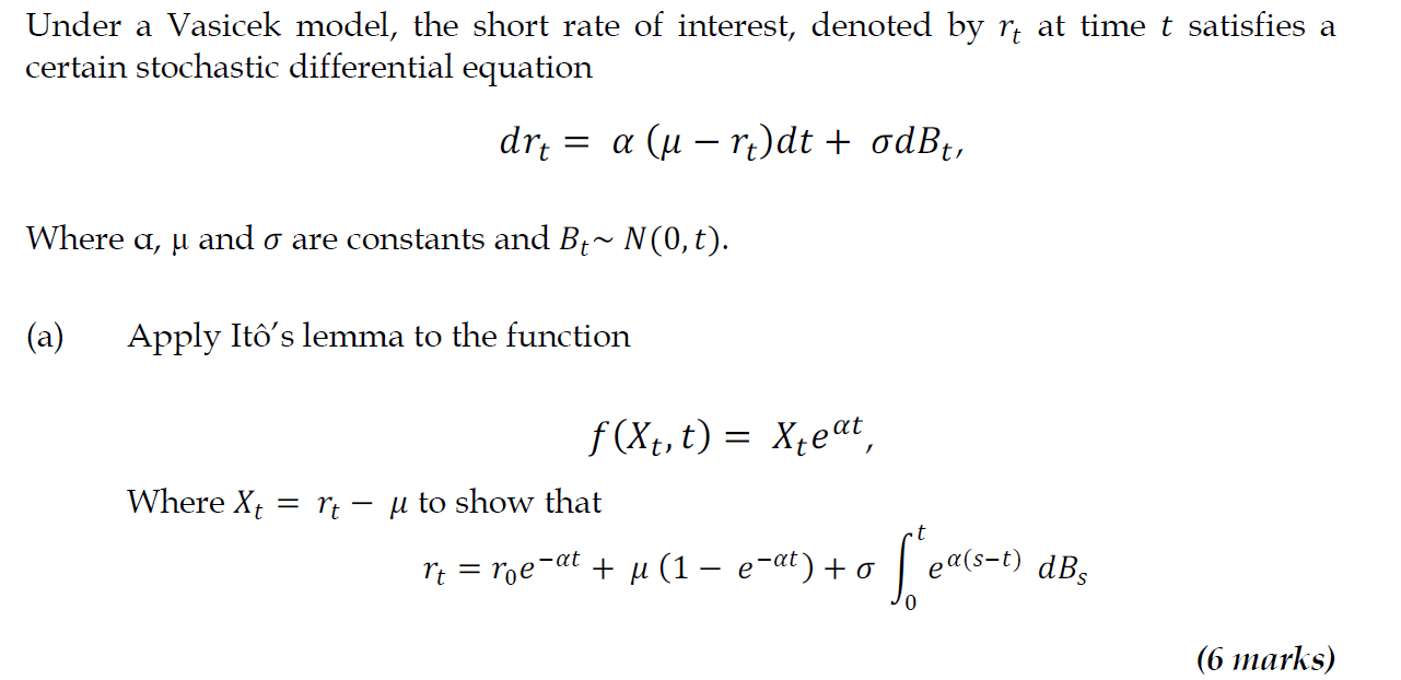 a Under a Vasicek model, the short rate of interest, | Chegg.com