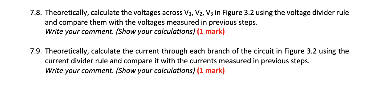 Solved 7.8. Theoretically, calculate the voltages across V1, | Chegg.com
