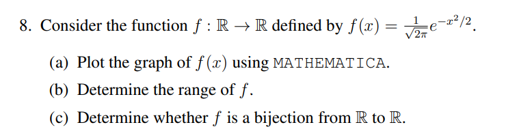 Solved 8. Consider the function f : R → R defined by f(x) = | Chegg.com