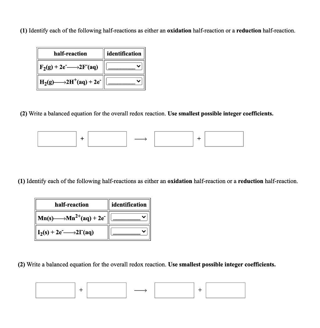 Solved 1 Identify Each Of The Following Half Reactions As