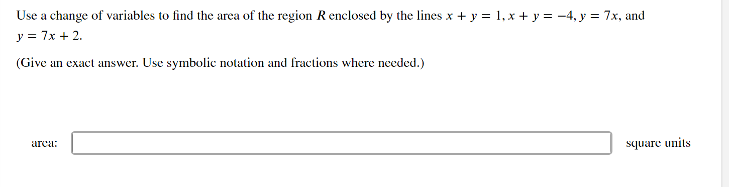 Use a change of variables to find the area of the | Chegg.com