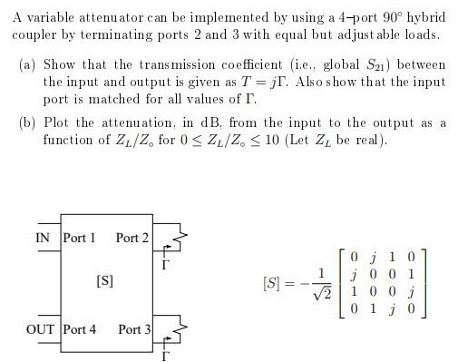 Solved A variable attenu ator can be implemented by using a | Chegg.com