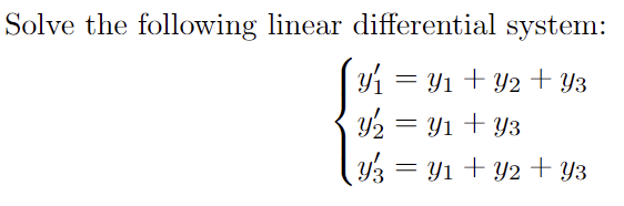 Solved Solve the following linear differential system: | Chegg.com