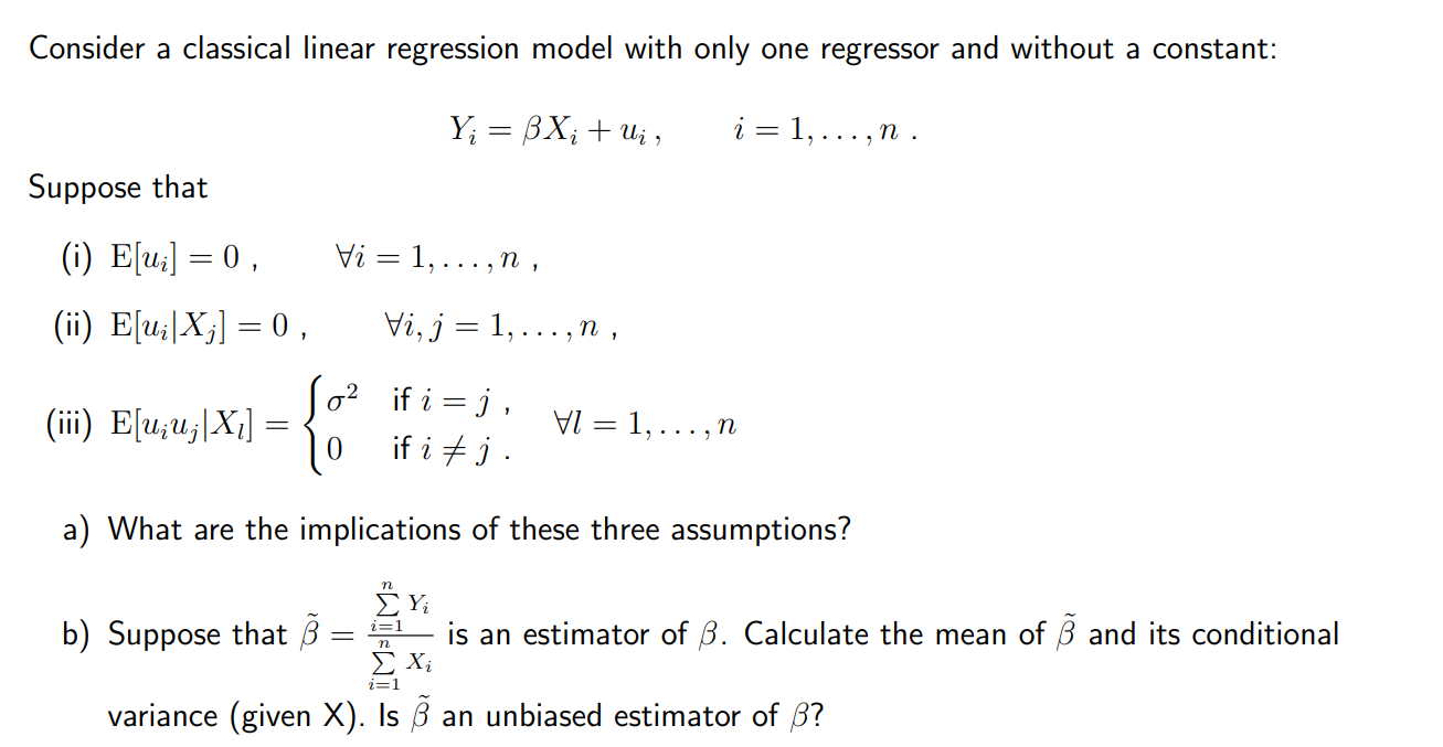 Solved Consider A Classical Linear Regression Model With 