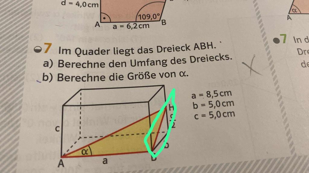 Solved Ә7 Im Quader liegt das Dreieck ABH. a) Berechne den | Chegg.com