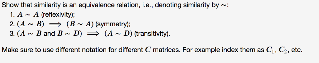 Solved Show that similarity is an equivalence relation, | Chegg.com