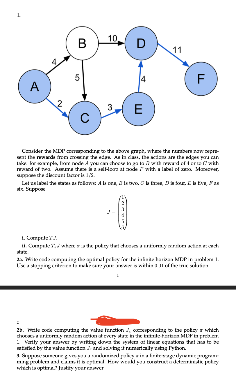 Solved Consider the MDP corresponding to the above graph, | Chegg.com