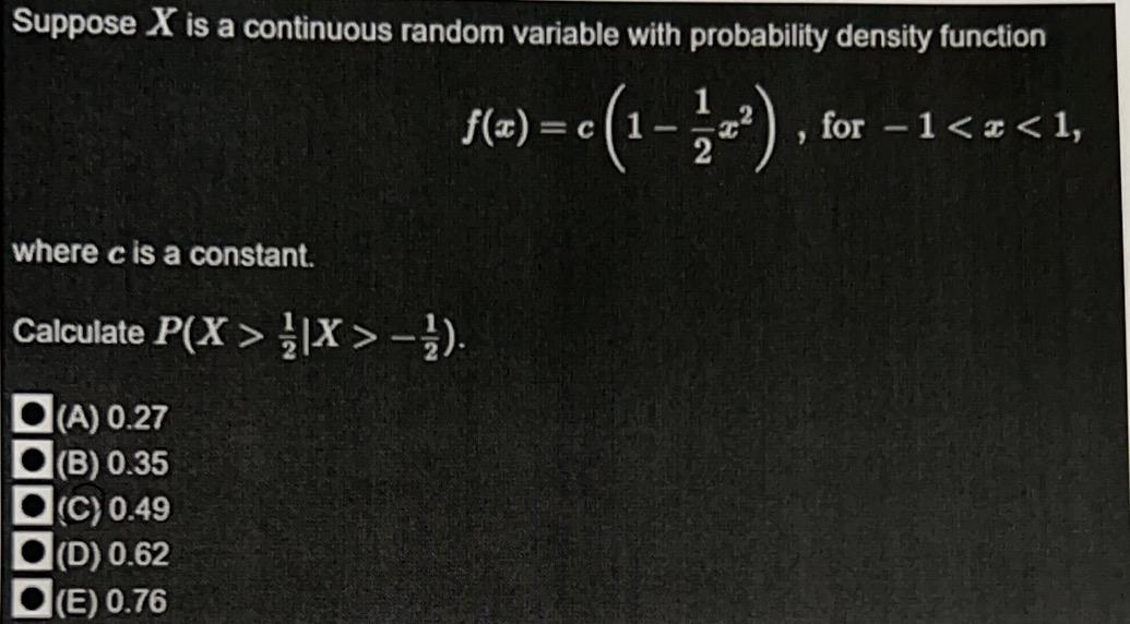 Solved Suppose X is a continuous random variable with | Chegg.com