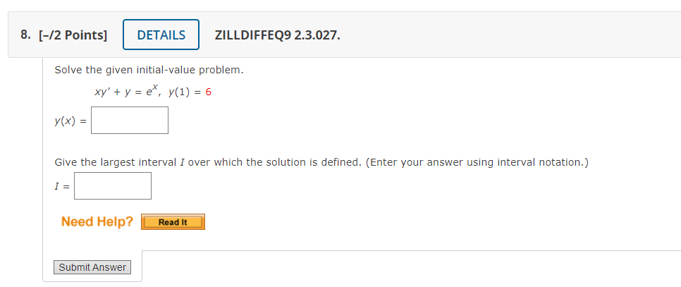 Solved 8. [-/2 Points] DETAILS ZILLDIFFEQ9 2.3.027. Solve | Chegg.com