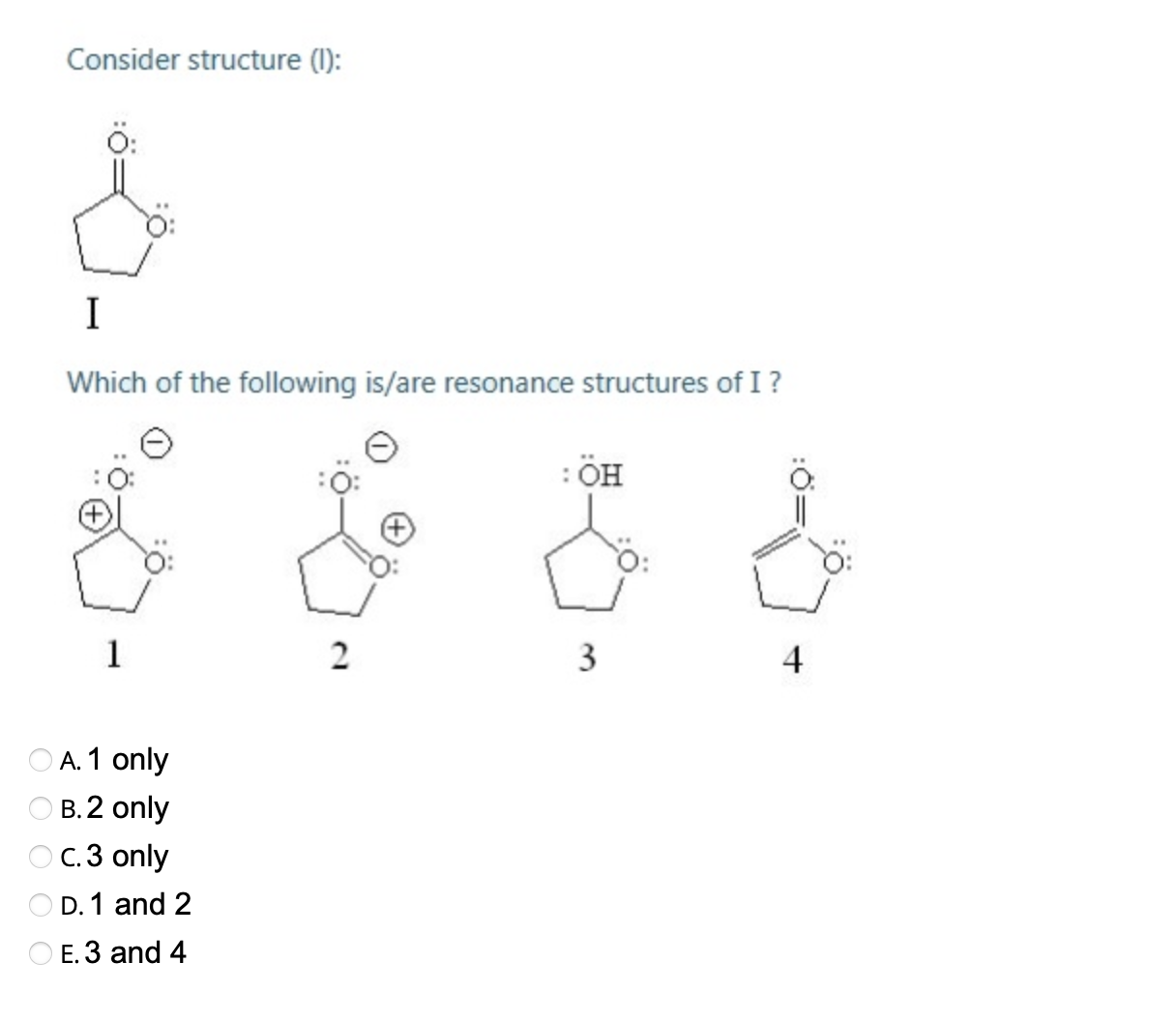 Solved Consider structure (I): Which of the following is/are | Chegg.com