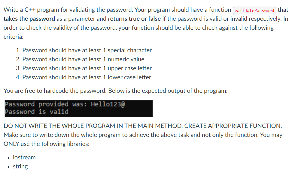 Solved Write a C++ program for validating the password. Your | Chegg.com