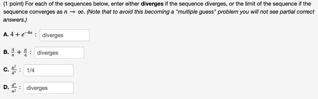 Solved (1 point) For each of the sequences below, enter | Chegg.com