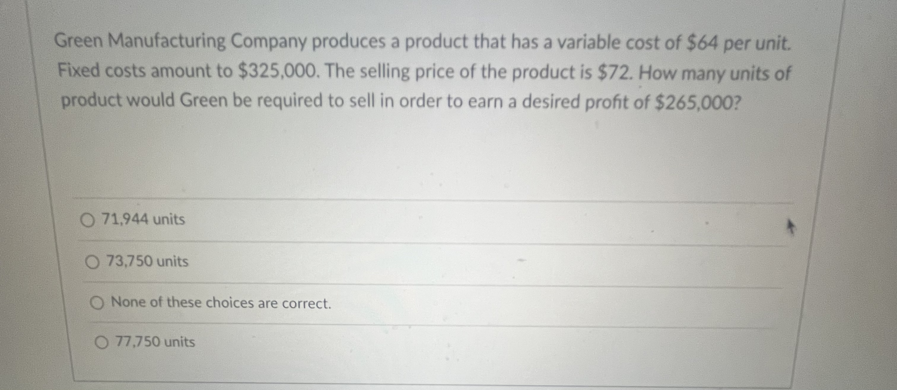 Solved Green Manufacturing Company produces a product that | Chegg.com