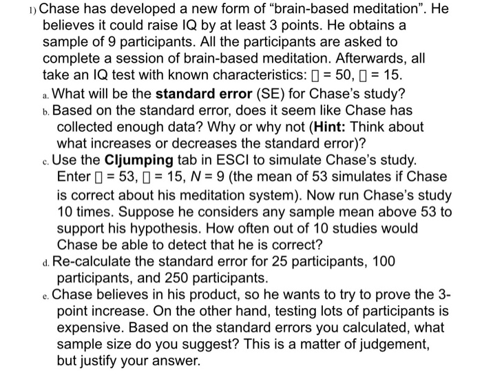 Solved 1) Chase has developed a new form of "brain-based | Chegg.com