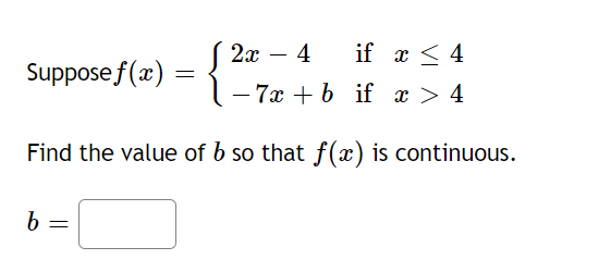 Solved Suppose f(x)= 2x−4 if x ≤ 4 | Chegg.com