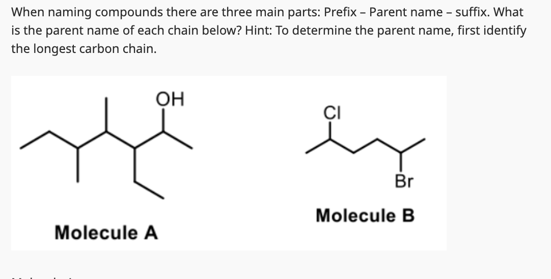 Solved When naming compounds there are three main parts: | Chegg.com