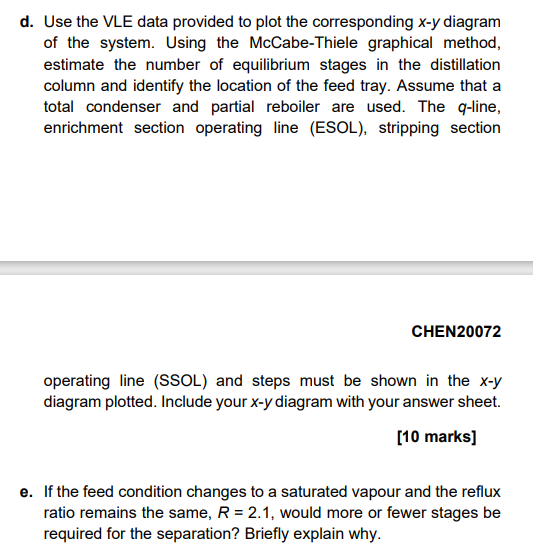 Solved 1. A continuous distillation column is to be used to | Chegg.com