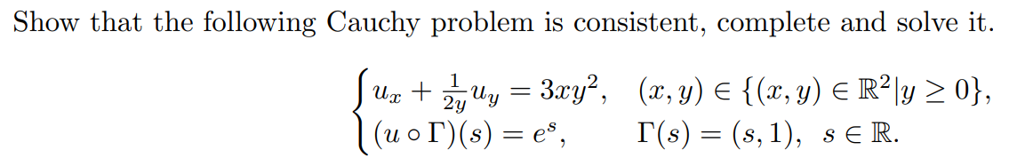 Solved Show that the following Cauchy problem is consistent, | Chegg.com