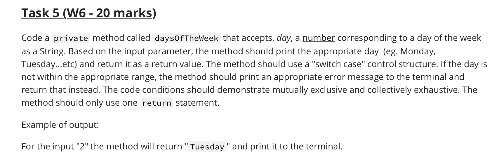 Solved Code a private method called daysofTheWeek that | Chegg.com