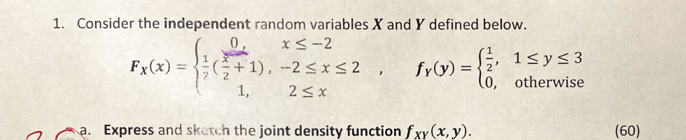 Solved Consider the independent random variables x ﻿and Y | Chegg.com