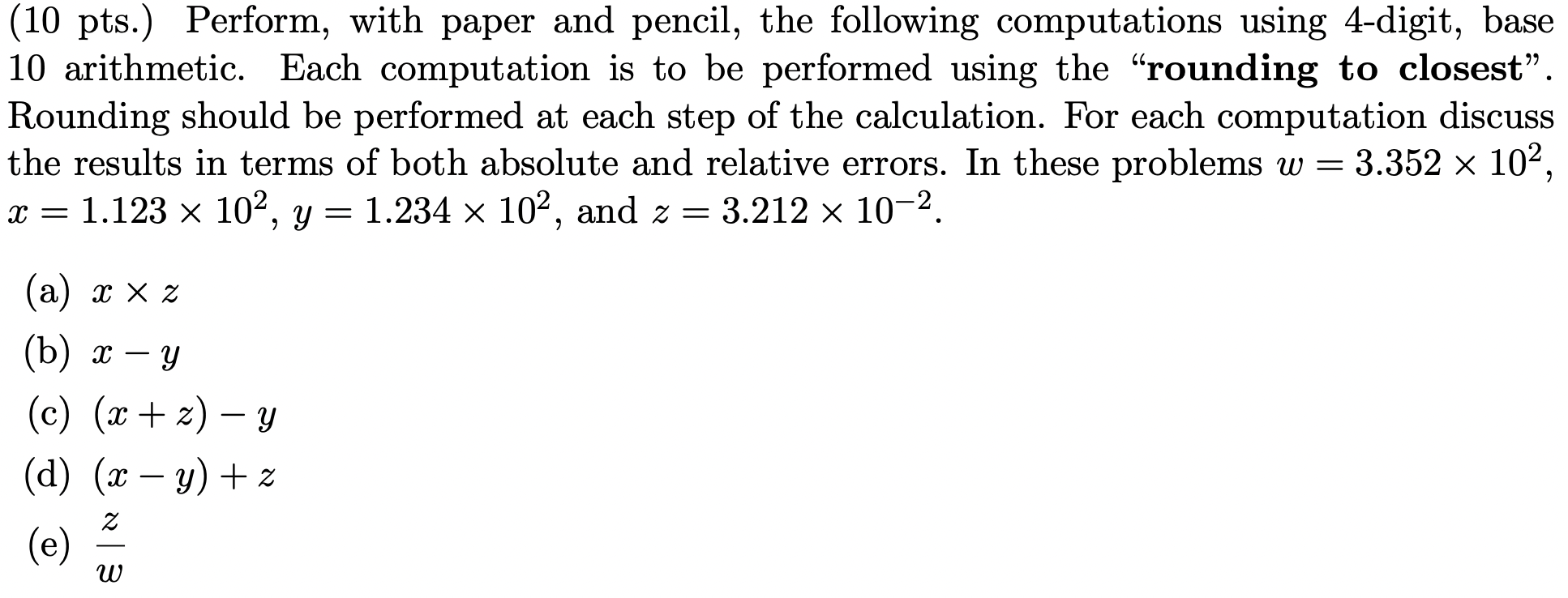 Solved (10 pts.) Perform, with paper and pencil, the | Chegg.com