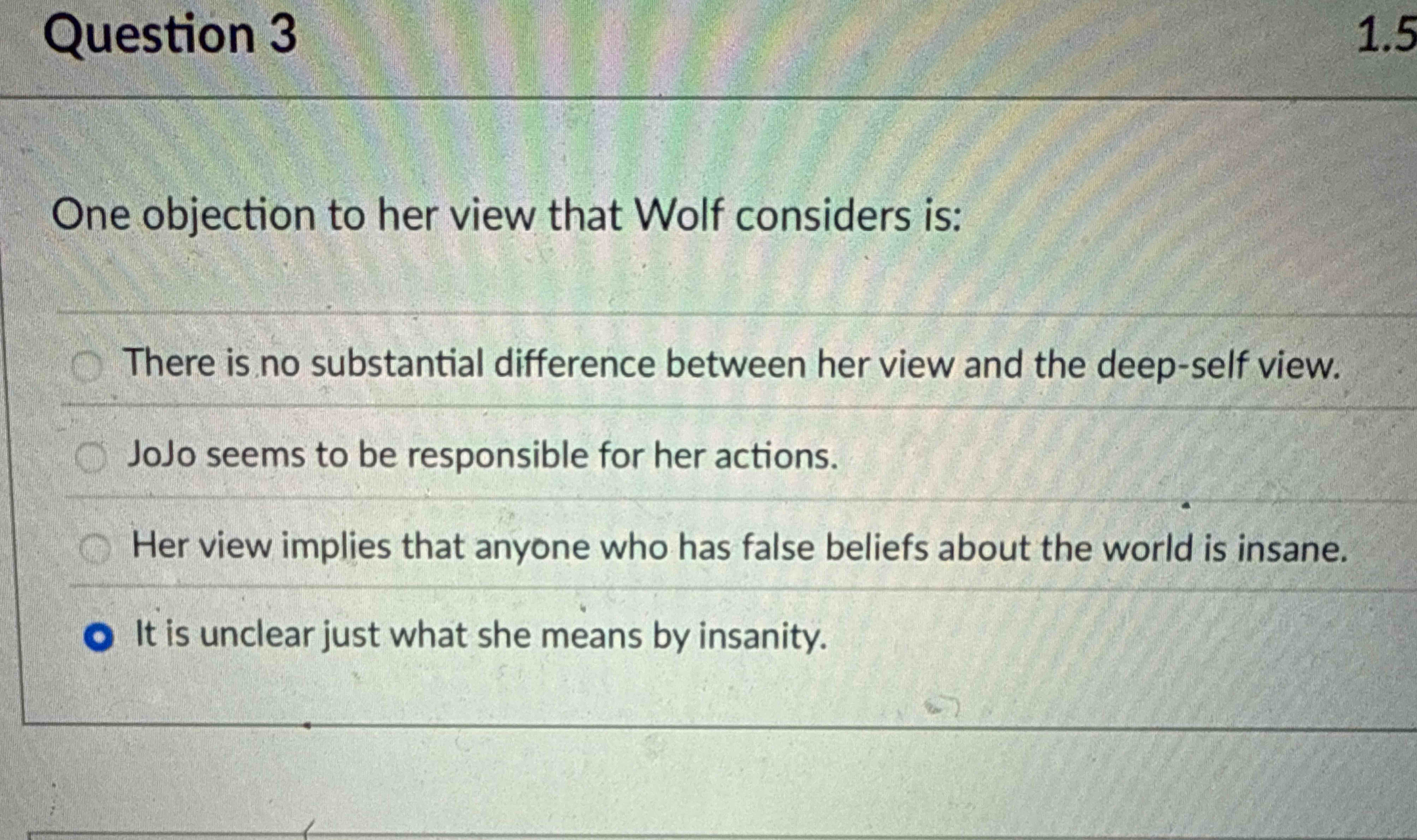 Solved Question 3One objection to her view that Wolf | Chegg.com