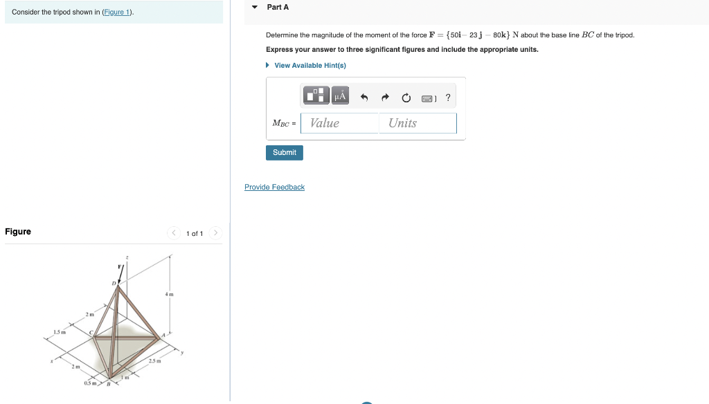 Solved Consider the tripod shown in (Figure 1). Part A | Chegg.com