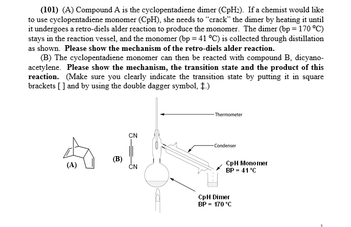 Solved (101) (A) Compound A is the cyclopentadiene dimer | Chegg.com