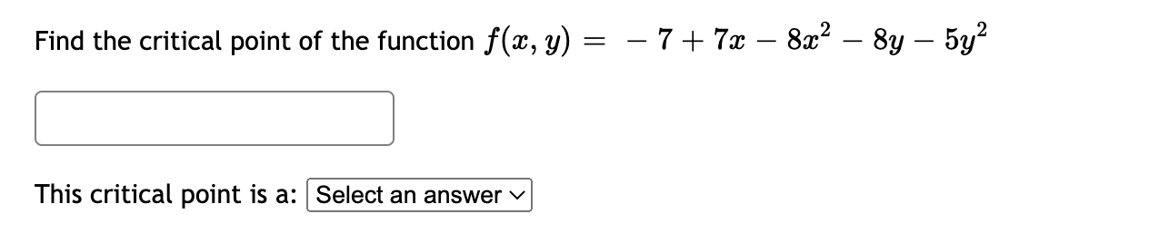 Solved Find the critical point of the function | Chegg.com