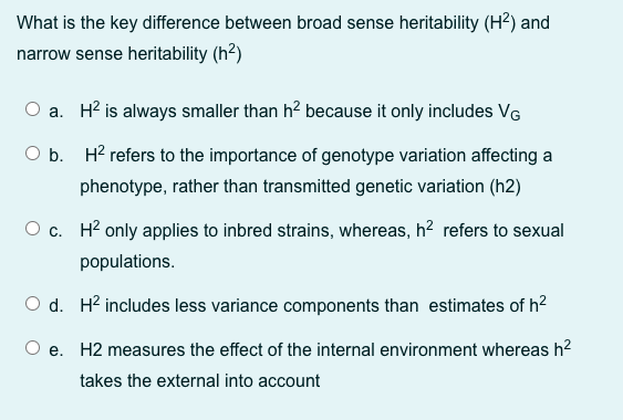 Solved What is the key difference between broad sense | Chegg.com