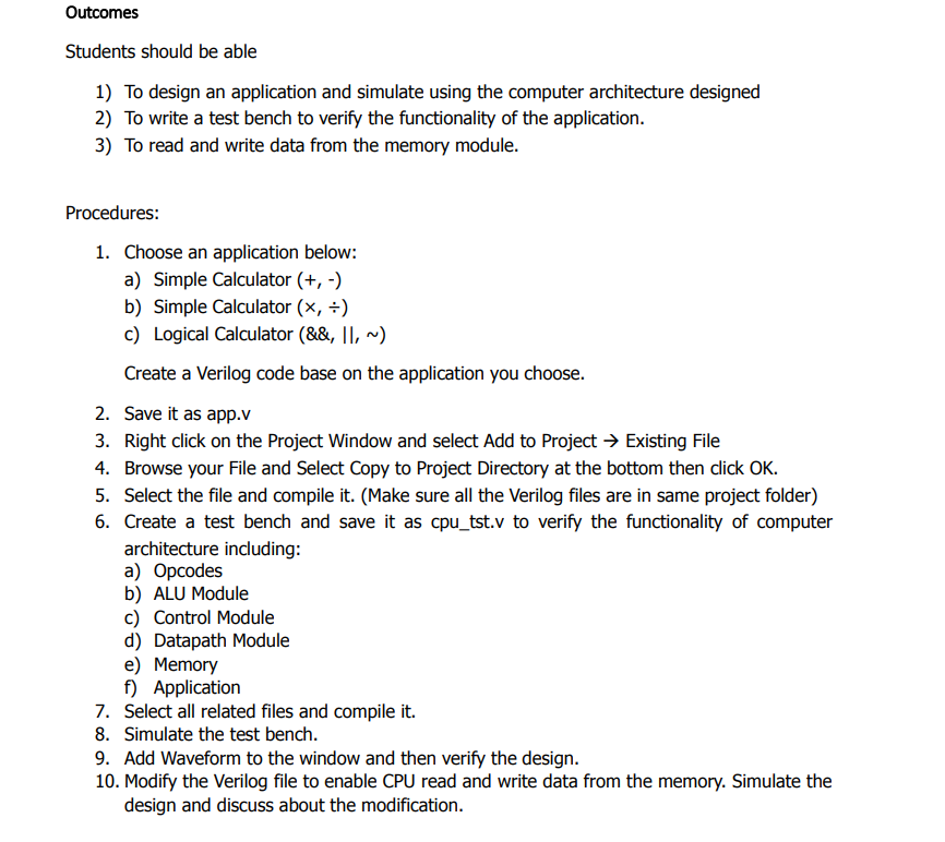 Solved Outcomes Students should be able 1) To design an | Chegg.com