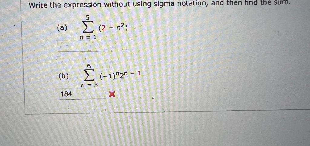 Solved Write the expression without using sigma notation, | Chegg.com