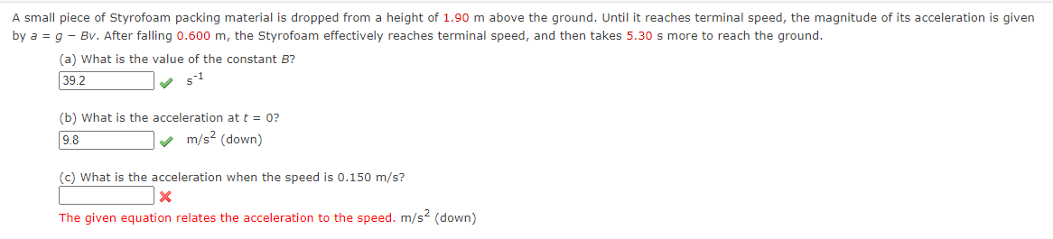 Solved A small piece of Styrofoam packing material is | Chegg.com