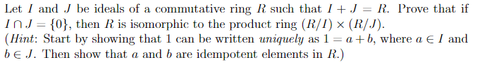 Solved Let I and J be ideals of a commutative ring R such | Chegg.com