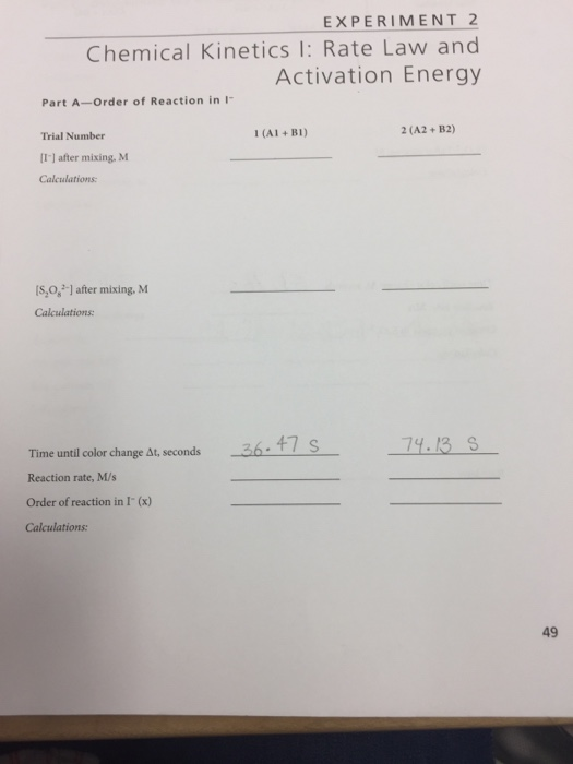 Solved EXPERIMENT 2 Chemical Kinetics I: Rate Law and | Chegg.com