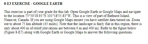 Solved 8-E3 EXERCISE - GOOGLE EARTH This exercise is part of | Chegg.com