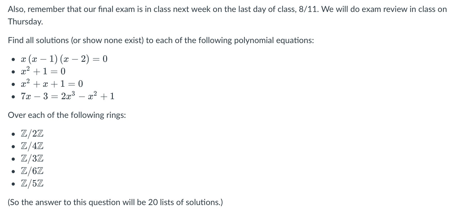 Solved Also, remember that our final exam is in class next | Chegg.com