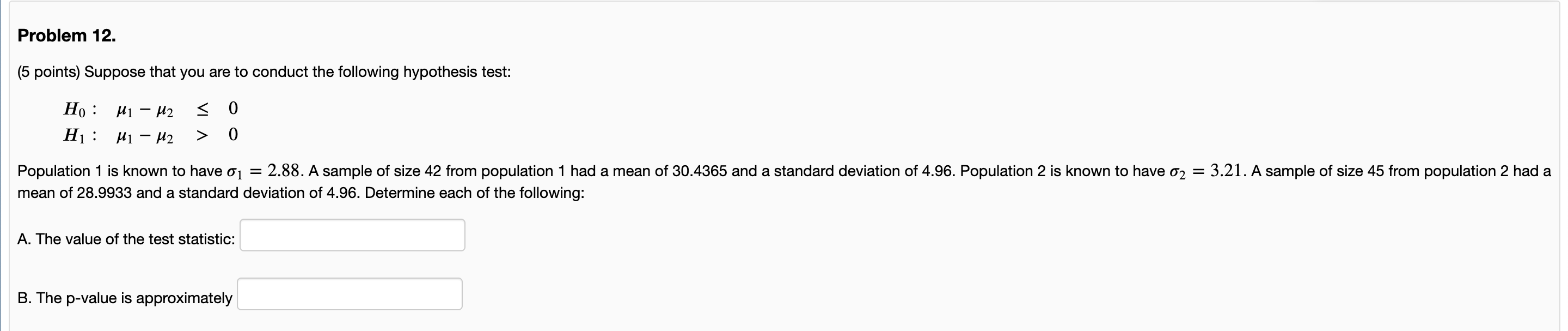 Solved Problem 12. (5 points) Suppose that you are to | Chegg.com