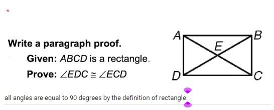 Solved Write a paragraph proof. Given: ABCD is a rectangle. | Chegg.com