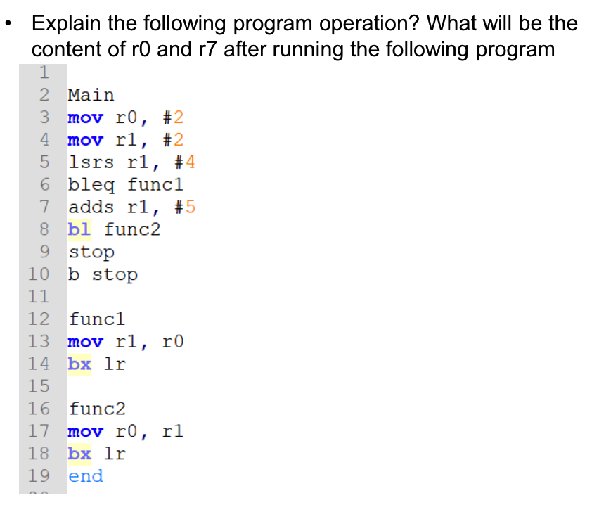 Solved Explain the following program operation? What will be | Chegg.com