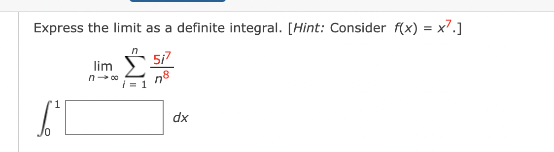 Solved Express the limit as a definite integral. [Hint: | Chegg.com