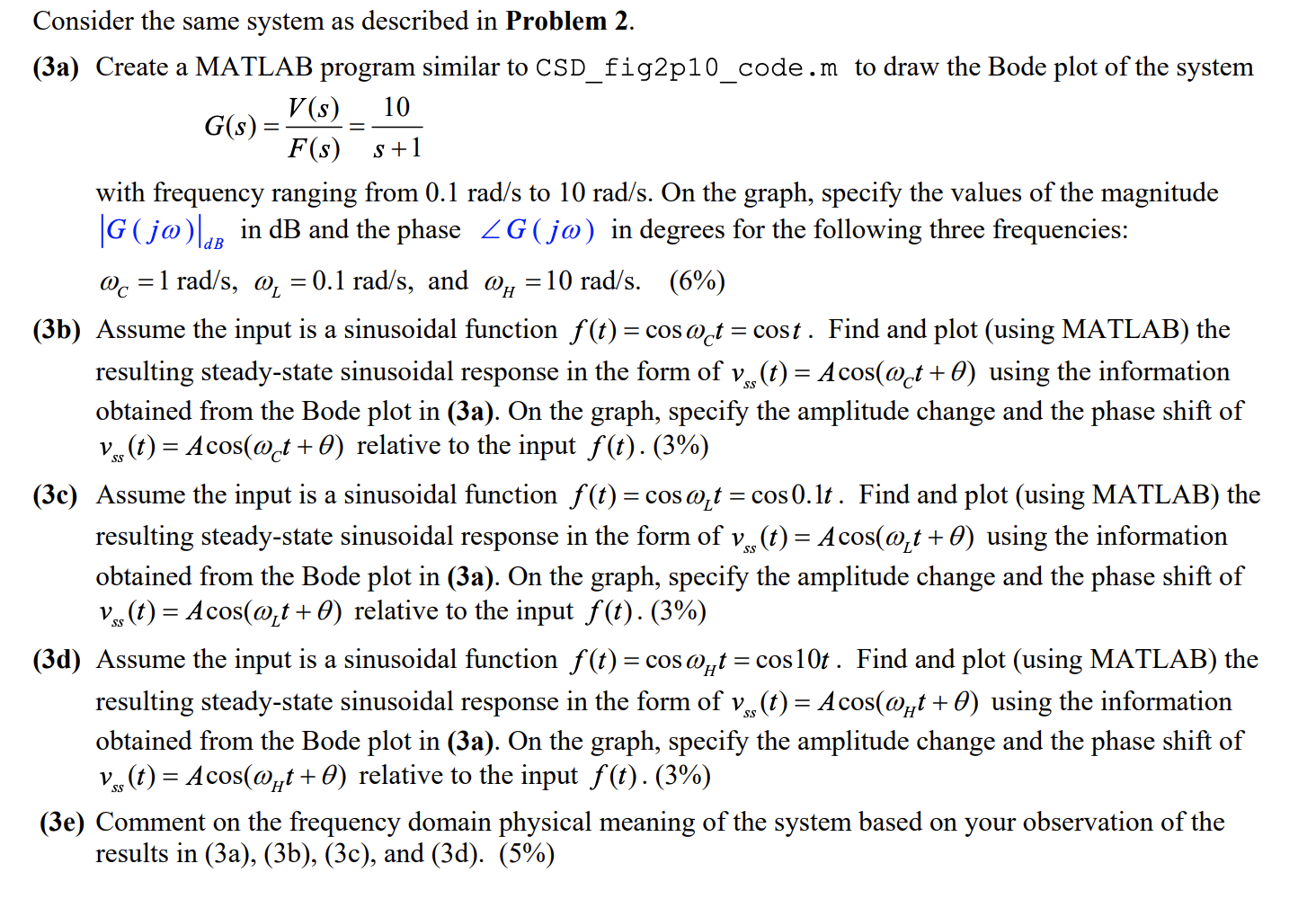 Solved Consider the same system as described in Problem 2. | Chegg.com