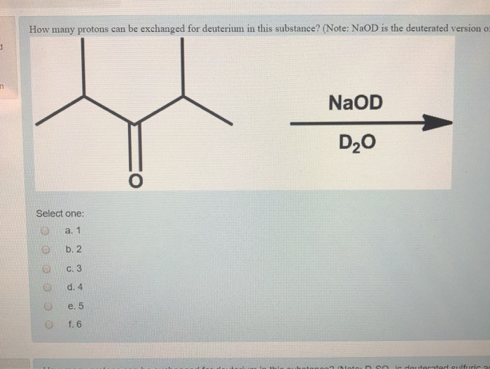 Solved How many protons can be exchanged for deuterium in | Chegg.com