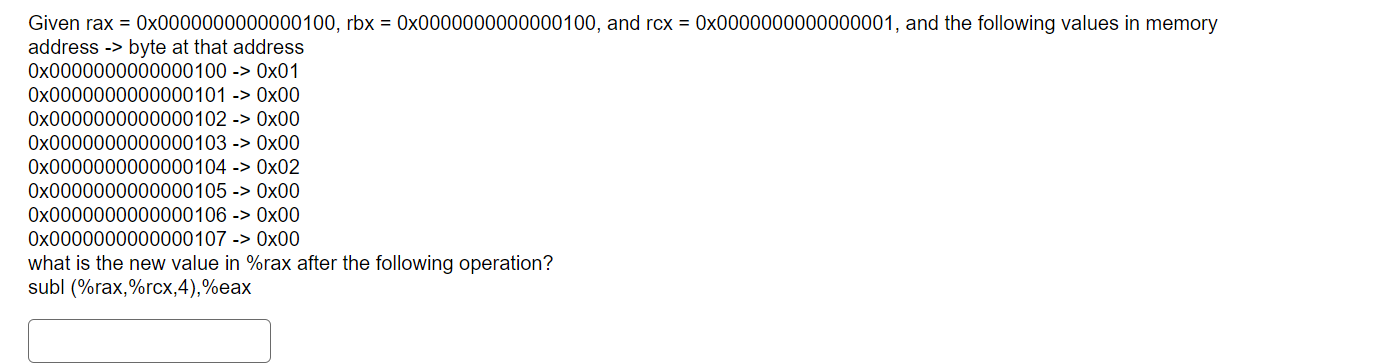 Solved Given rax=0×0000000000000100,rbx=0×0000000000000100, | Chegg.com