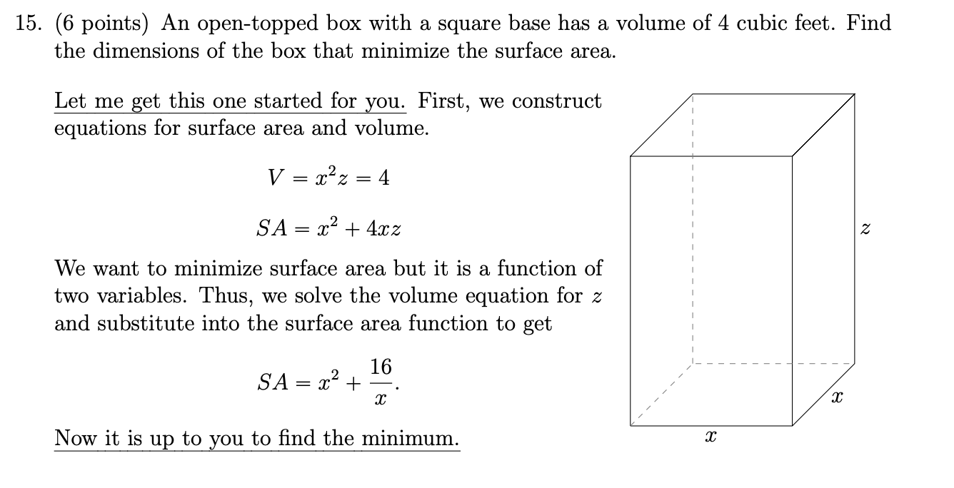 Solved 15. (6 points) An open-topped box with a square base | Chegg.com