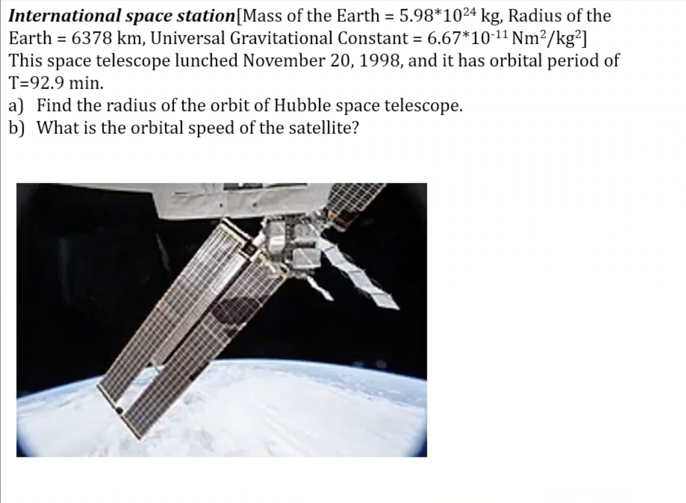 Solved International space station [Mass of the Earth | Chegg.com