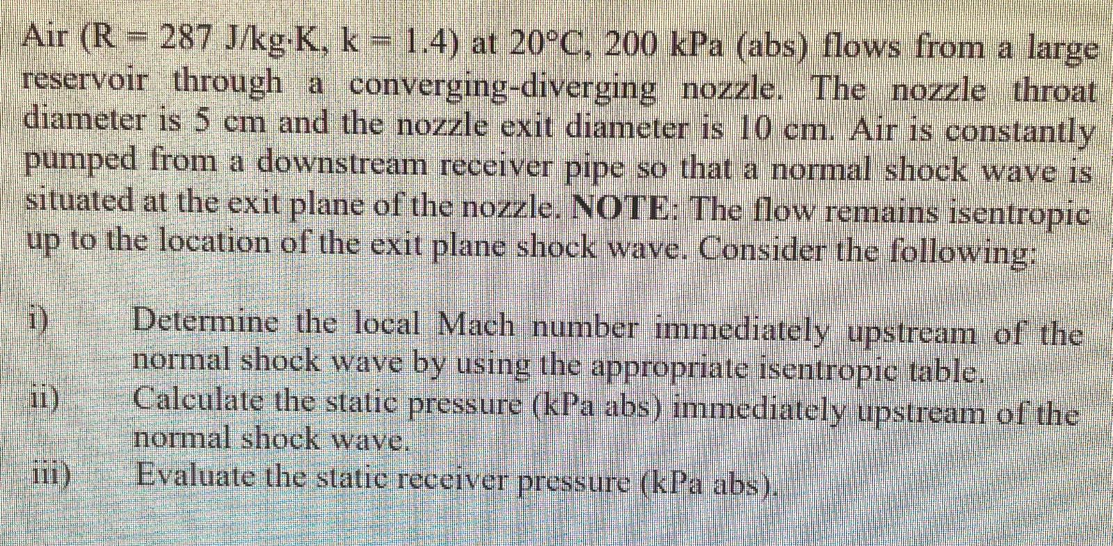 Air (R = 287 J/kg-K, k = 1.4) at 20°C, 200 kPa (abs) | Chegg.com