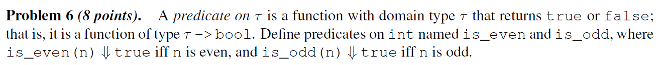Solved Problem 6 (8 points). A predicate on is a function | Chegg.com