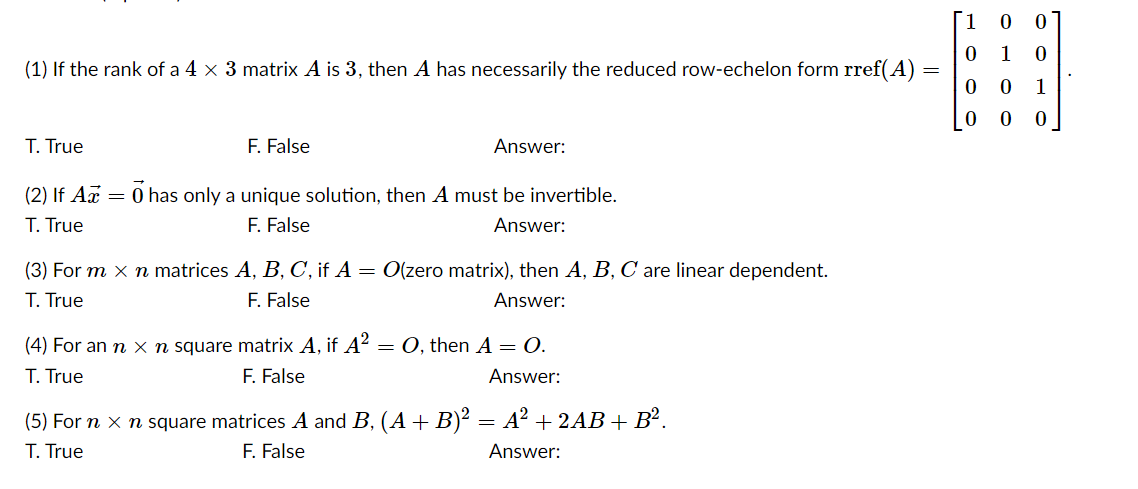 Solved 1 0 0 0 1 0 (1) If the rank of a 4 x 3 matrix A is 3, | Chegg.com